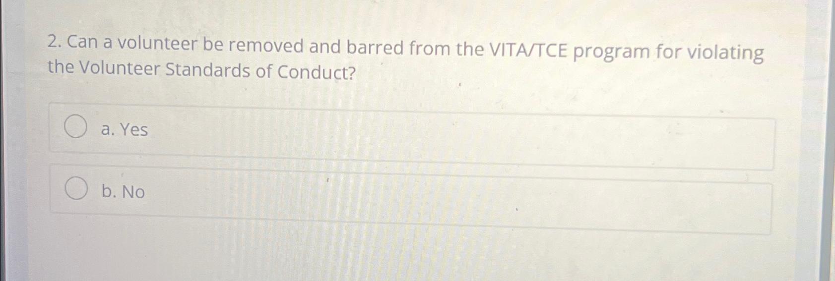 Solved Can a volunteer be removed and barred from the | Chegg.com