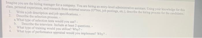 Solved Imagine you are the hiring manager for a company. You | Chegg.com