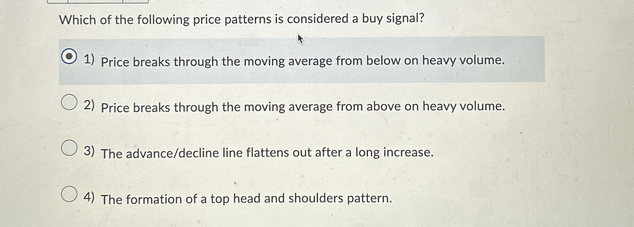 Solved Which of the following price patterns is considered a | Chegg.com