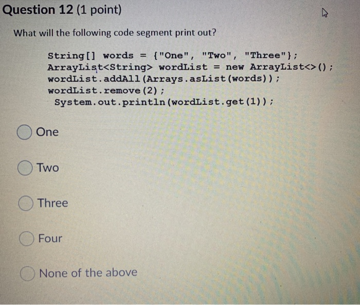 Solved Question 12 (1 point) What will the following code | Chegg.com