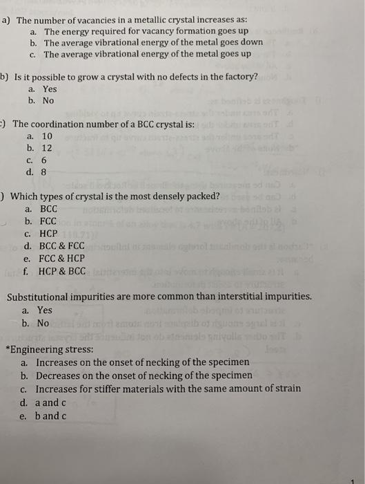 Solved a) The number of vacancies in a metallic crystal | Chegg.com
