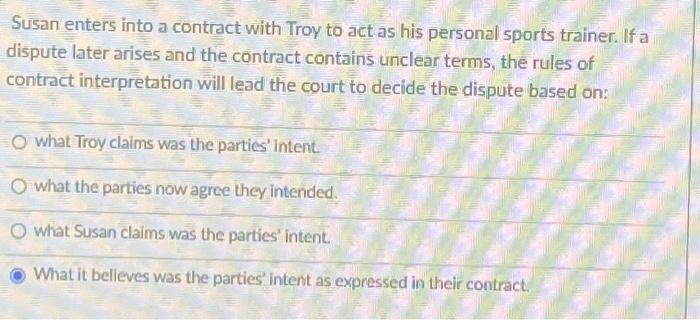 Solved Susan enters into a contract with Troy to act as his | Chegg.com