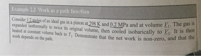 Solved Example 2.2 Work as a path function Consider 1.2 | Chegg.com