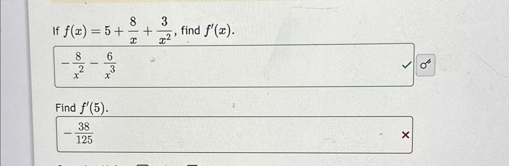 Solved If f(x)=5+8x+3x2, ﻿find f'(5) | Chegg.com