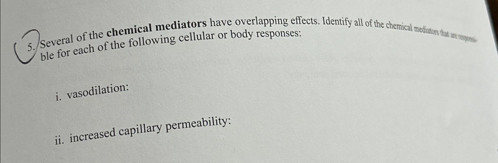 Solved Several of the chemical mediators have overlapping | Chegg.com