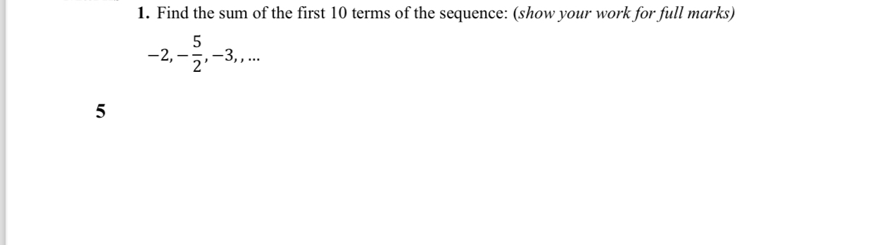 Solved Find the sum of the first 10 ﻿terms of the sequence: | Chegg.com