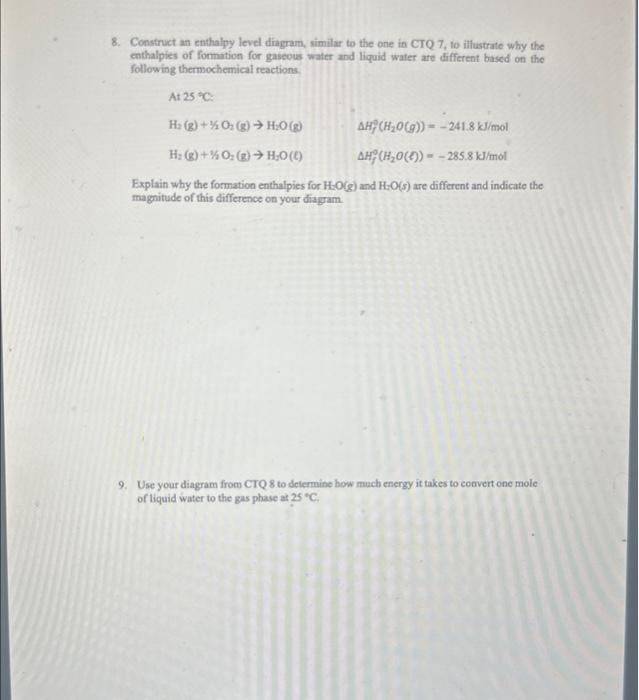 8. Construct an enthalpy level diagram, similar to | Chegg.com