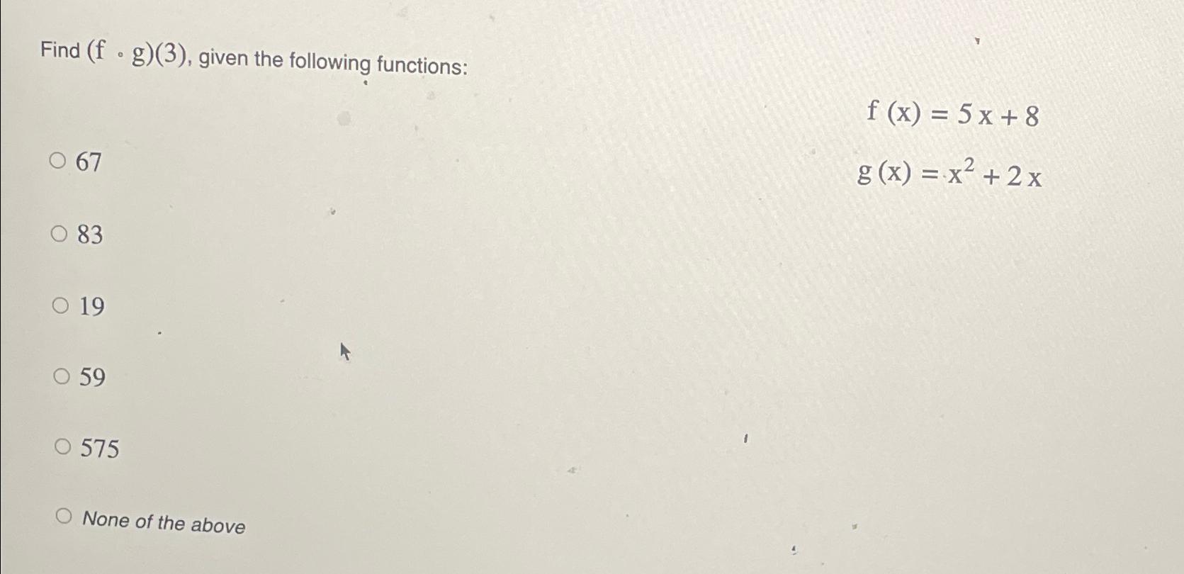 Solved Find (f@g)(3), ﻿given the following | Chegg.com