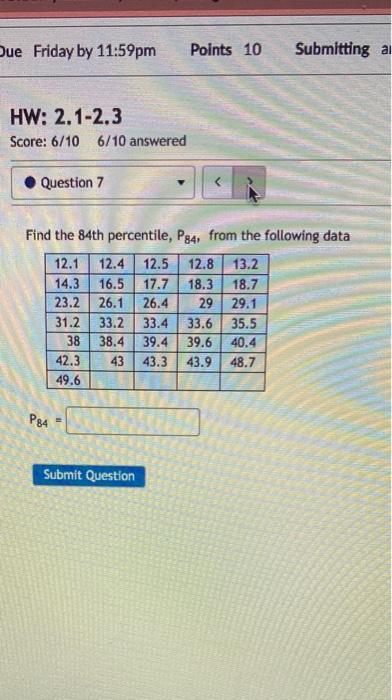 Solved Find the 84th percentile, P84, from the following | Chegg.com