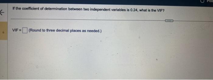 Solved If the coefficient of determination between two | Chegg.com