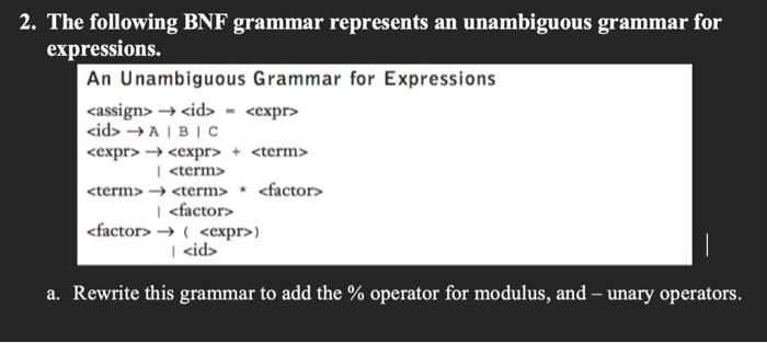 Solved 2. The following BNF grammar represents an | Chegg.com