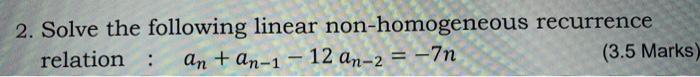 Solved 2. Solve the following linear non-homogeneous | Chegg.com
