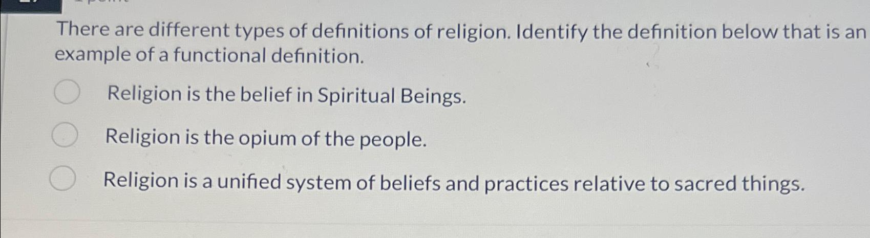 Solved There are different types of definitions of religion. | Chegg.com