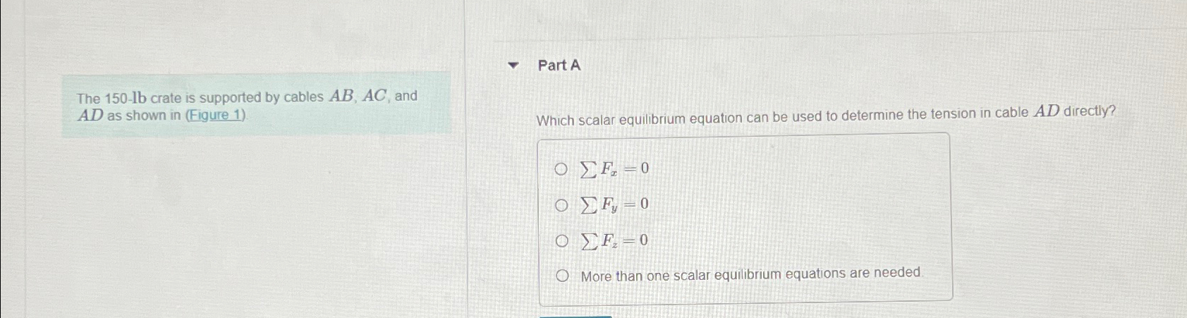 Solved Part AThe 150-lb ﻿crate is supported by cables AB,AC, | Chegg.com