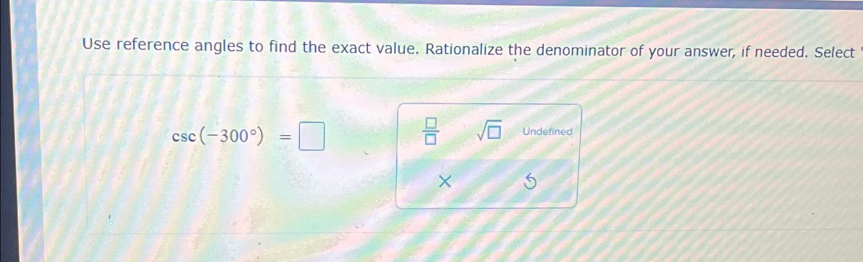 Solved Use reference angles to find the exact value. | Chegg.com