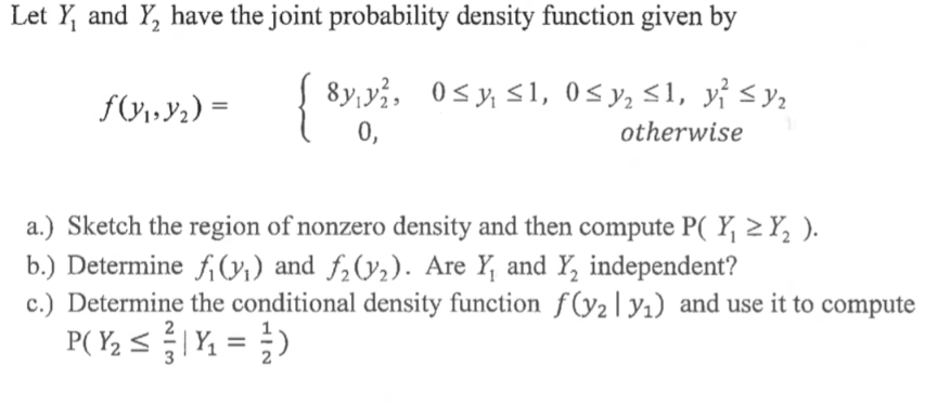 Solved Let Y1 and Y2 have the joint probability density | Chegg.com