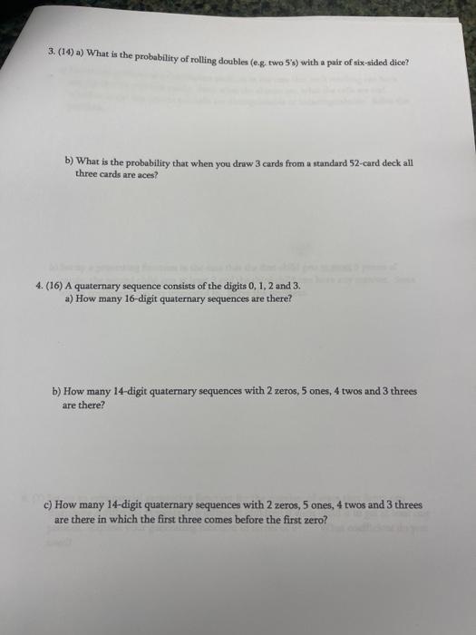 Solved 3. (14) a) What is the probability of rolling doubles | Chegg.com