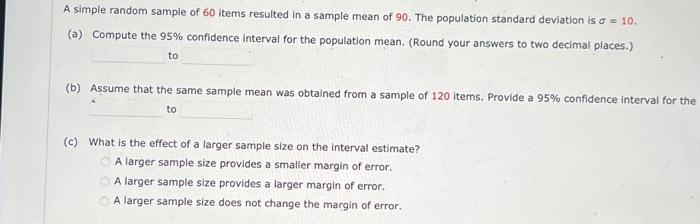 Solved A simple random sample of 60 items resulted in a | Chegg.com