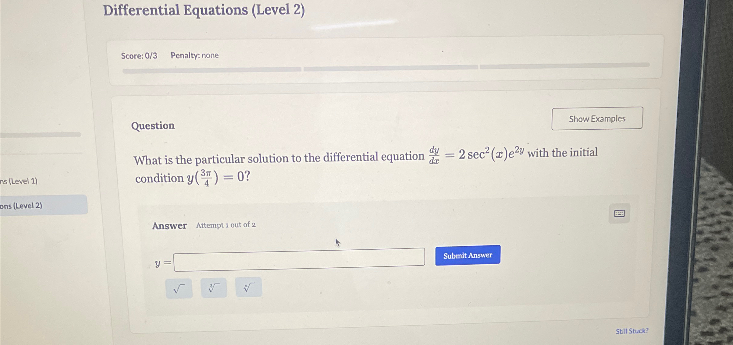 Solved Differential Equations (Level 2)Score: 03Penalty: | Chegg.com