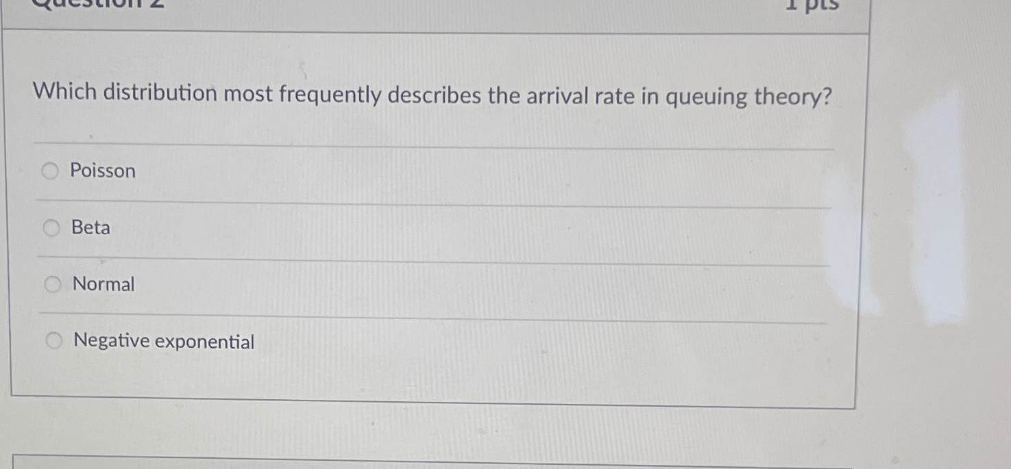 Solved Which distribution most frequently describes the | Chegg.com