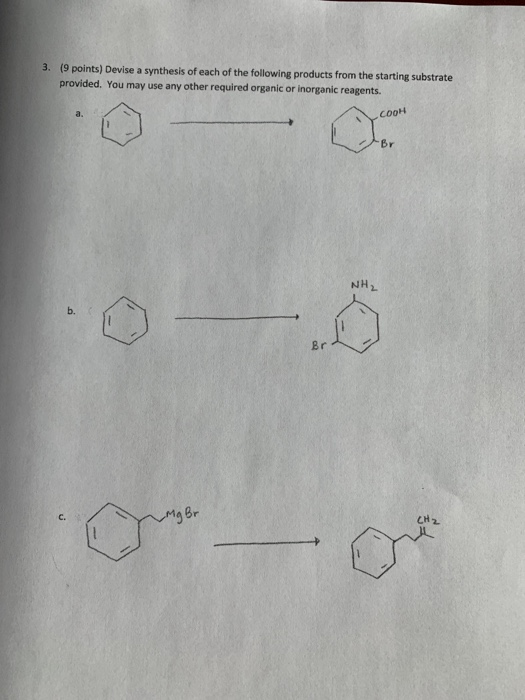 Solved 3. (9 points) Devise a synthesis of each of the | Chegg.com Solved 3. (9 points) Devise a synthesis of each of the | Chegg.com