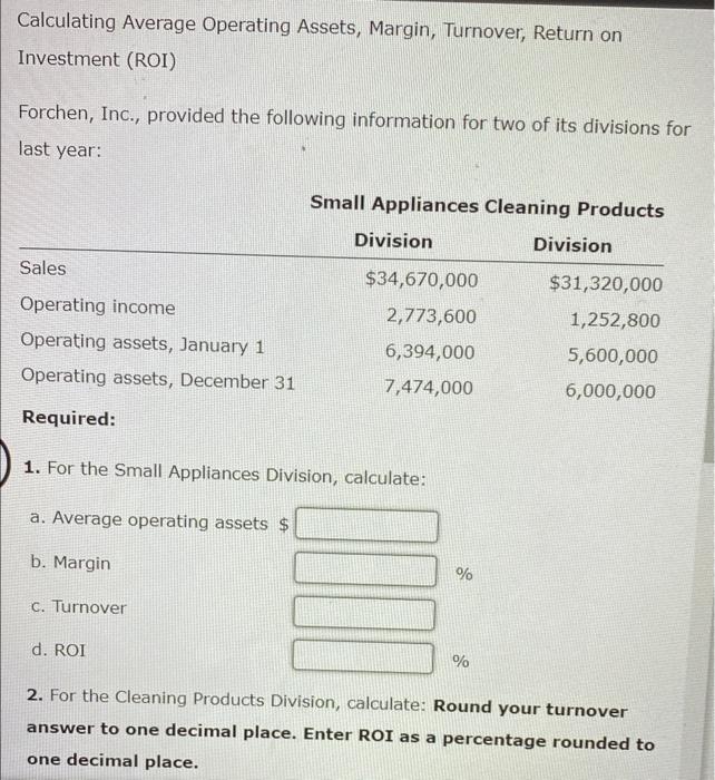 Solved Calculating Average Operating Assets, Margin, | Chegg.com