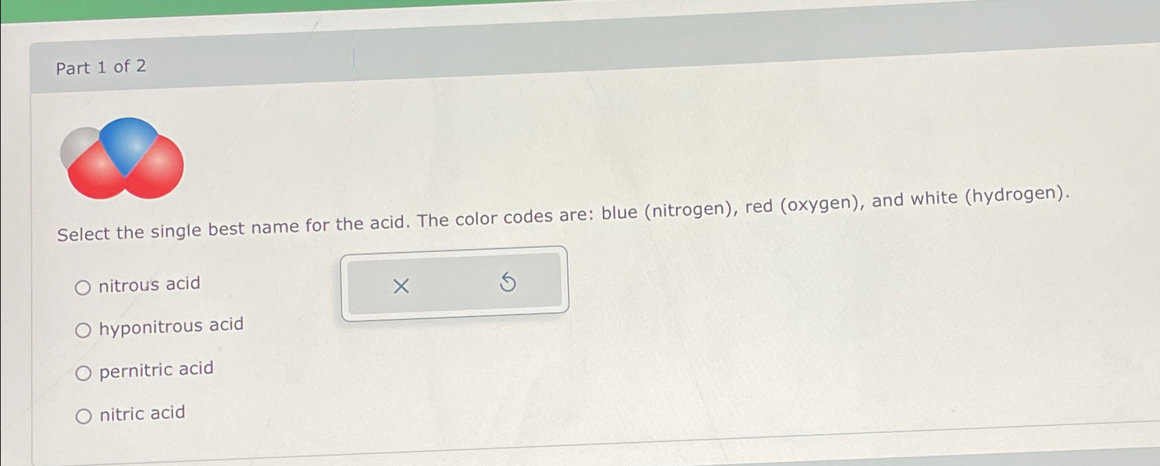 Solved Part 1 ﻿of 2Select the single best name for the acid. | Chegg.com