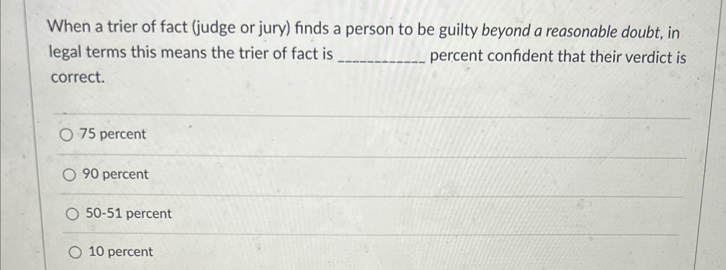 Solved When a trier of fact (judge or jury) ﻿finds a person | Chegg.com
