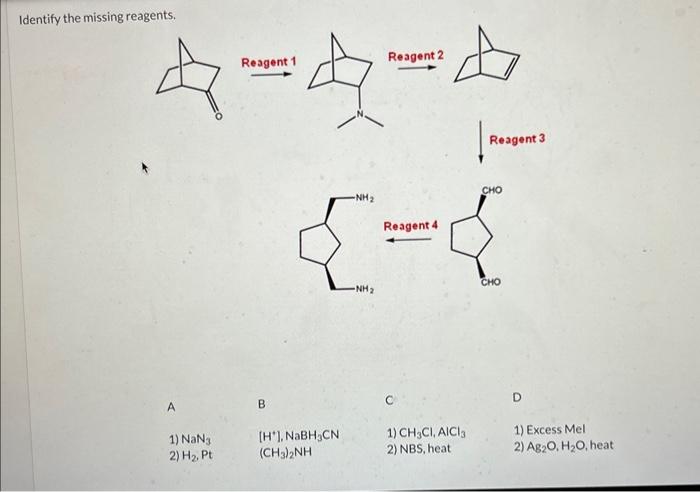 Solved Identify the missing reagents. Reagent 2 Reagent 3 | Chegg.com
