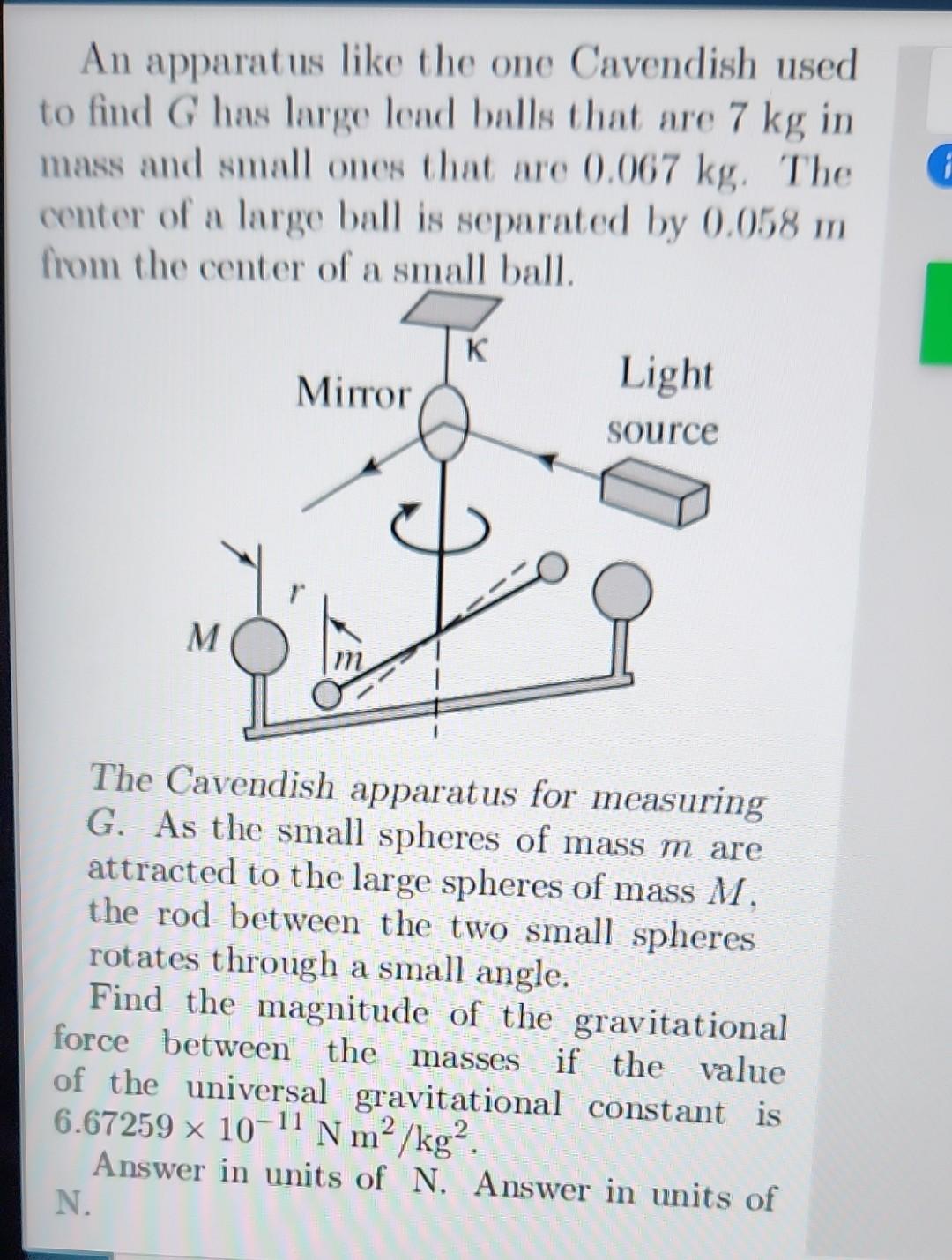 Solved An apparatus like the one Cavendish used to find G | Chegg.com