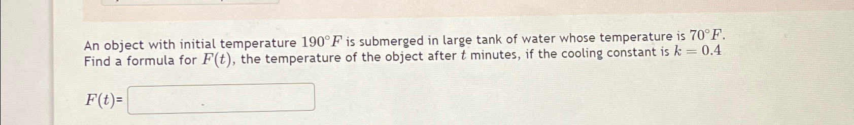 Solved An object with initial temperature 190°F ﻿is | Chegg.com