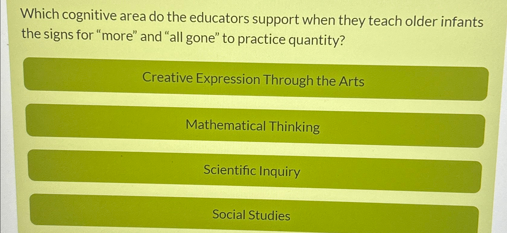 Solved Which cognitive area do the educators support when | Chegg.com