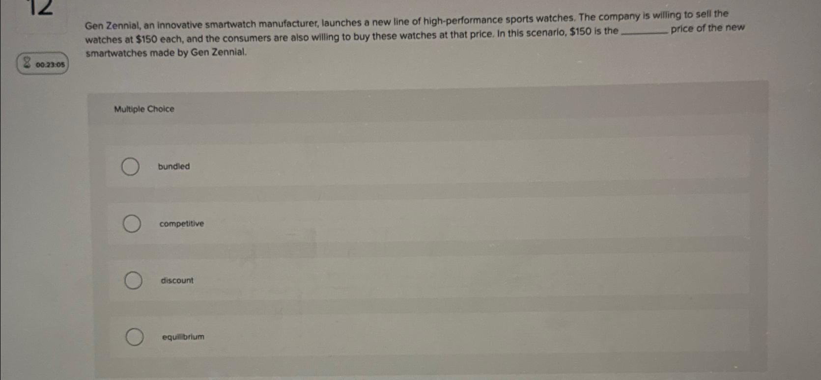 Solved Gen Zennial, an innovative smartwatch manufacturer, | Chegg.com