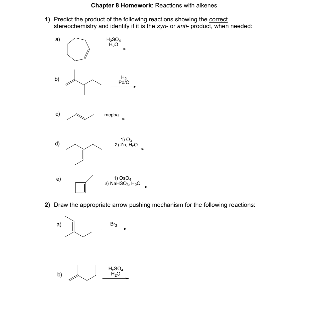 Solved Chapter 8 ﻿homework Reactions With Alkenespredict