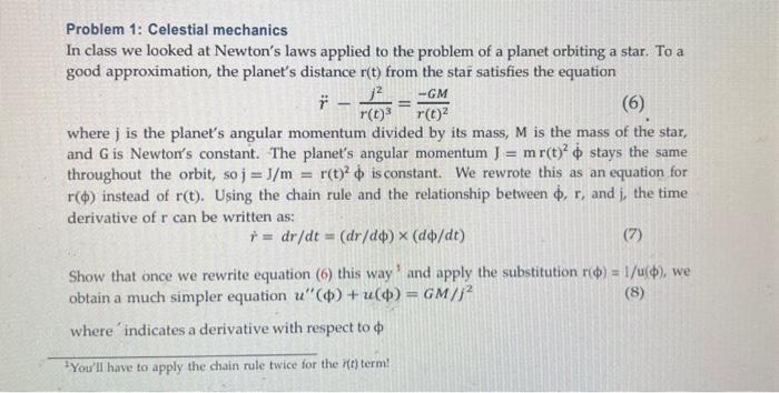 Solved Problem 1: Celestial mechanics In class we looked at | Chegg.com