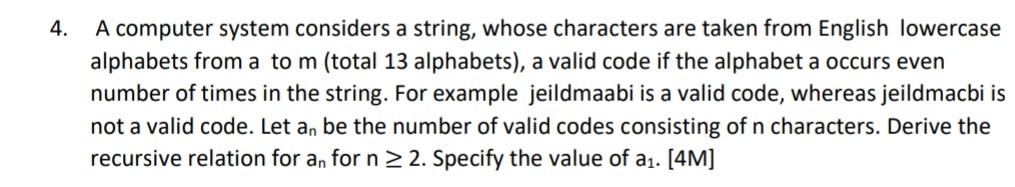 Solved 4. A computer system considers a string, whose | Chegg.com