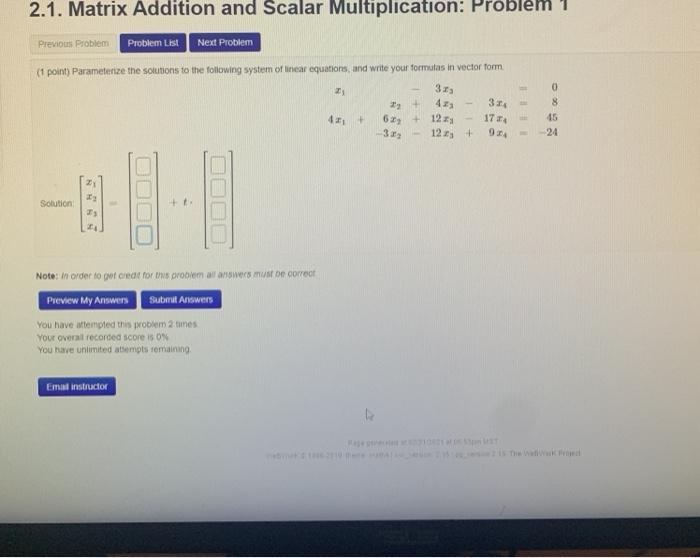Solved 2.1. Matrix Addition and Scalar Multiplication: | Chegg.com