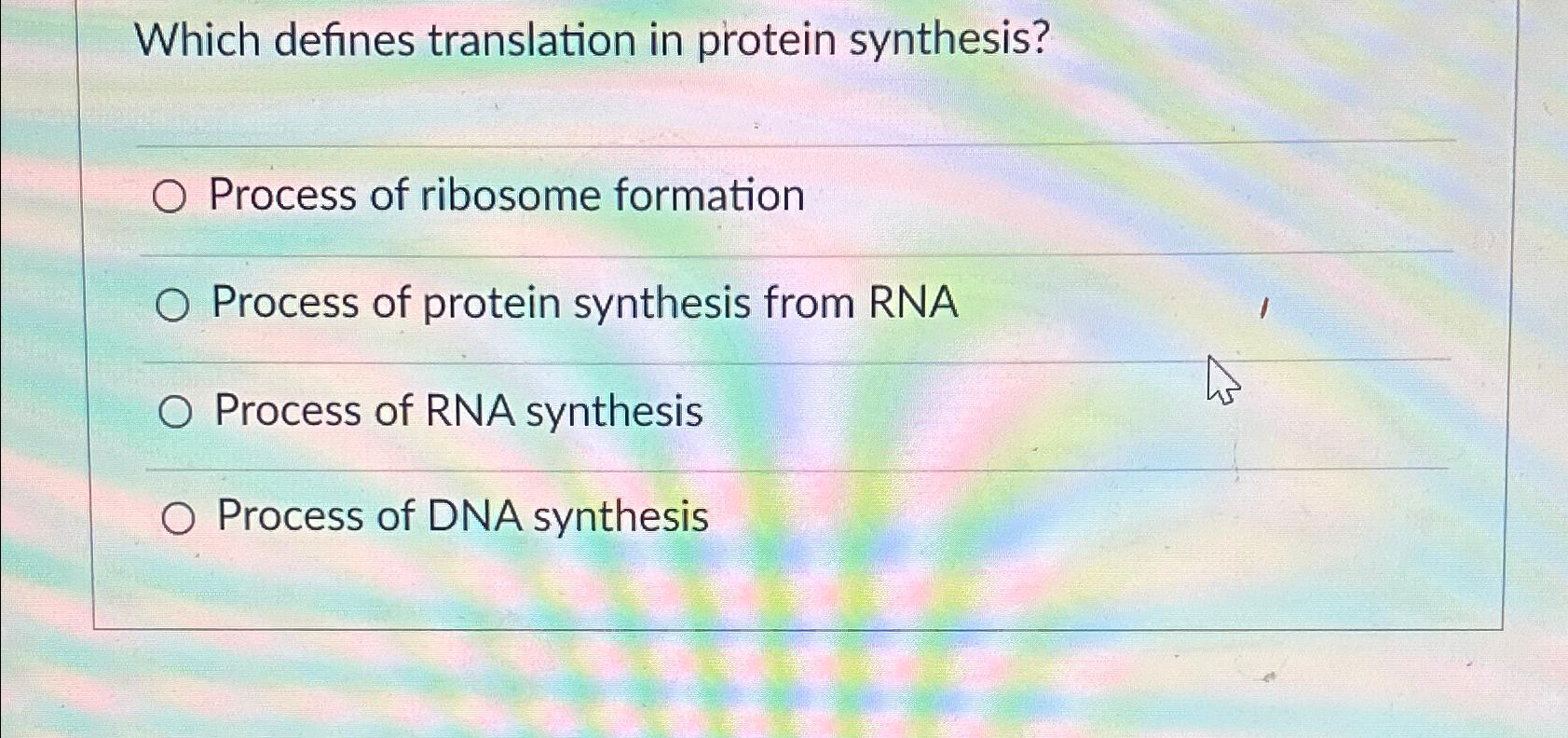 Solved Which defines translation in protein | Chegg.com