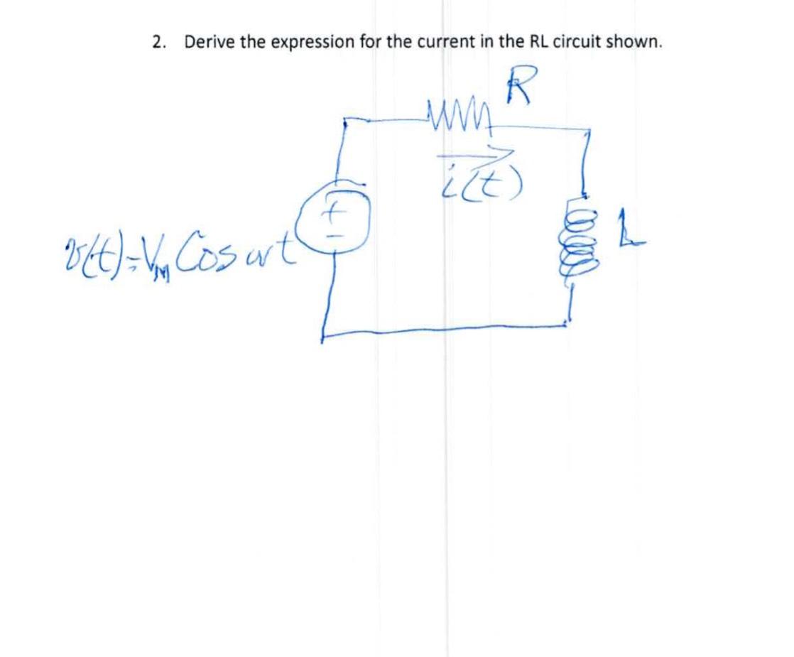 Solved Derive the expression for the current in the RL | Chegg.com