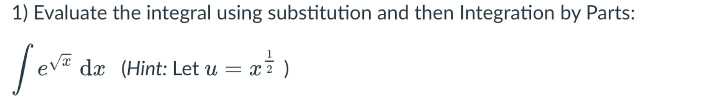 Solved Evaluate the integral using substitution and then | Chegg.com