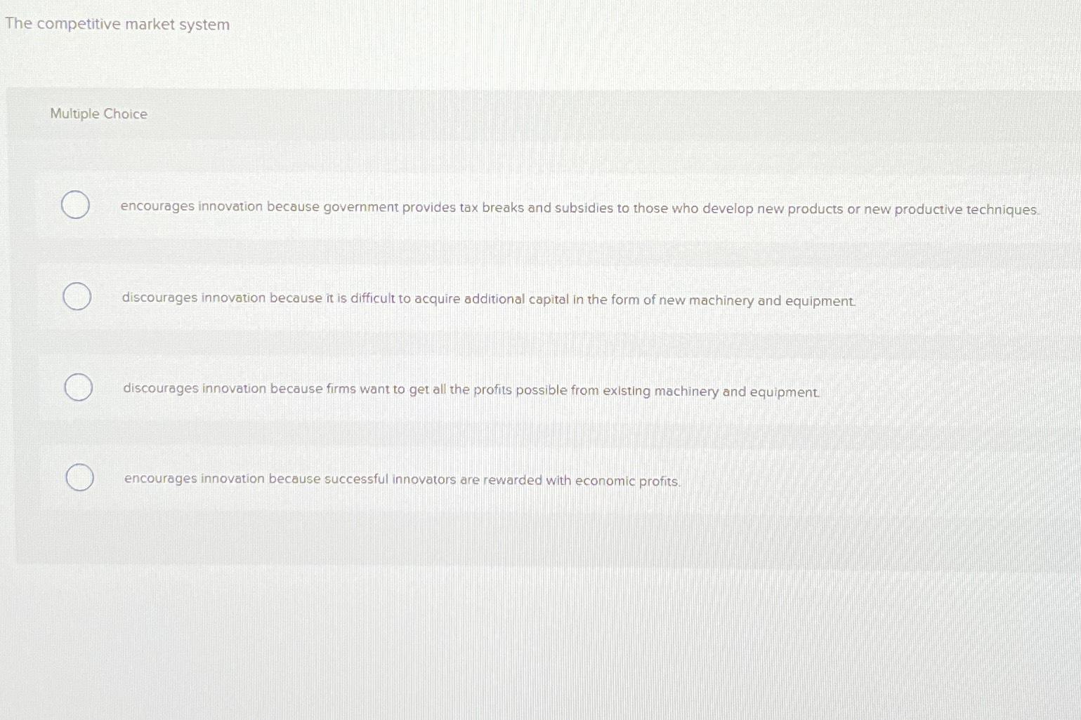 Solved The competitive market systemMultiple | Chegg.com