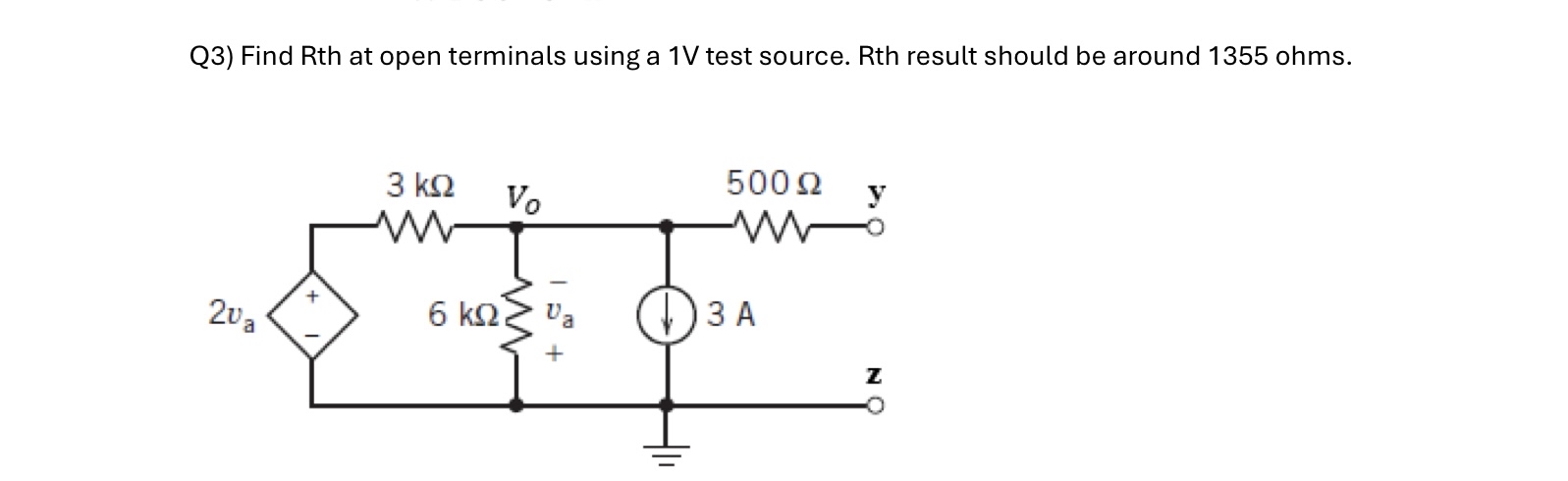 Q3) ﻿Find Rth at open terminals using a 1V test | Chegg.com