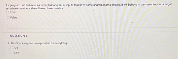 Solved If a program unit behaves as expected for a set of | Chegg.com
