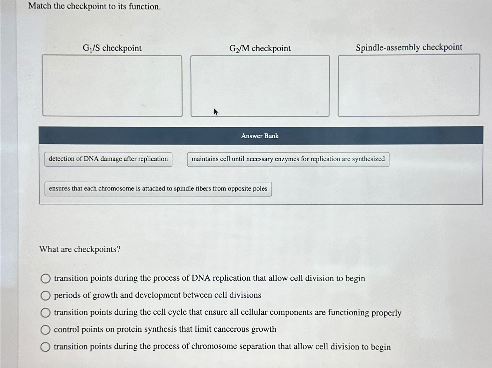 Solved Match the checkpoint to its function.G1S | Chegg.com