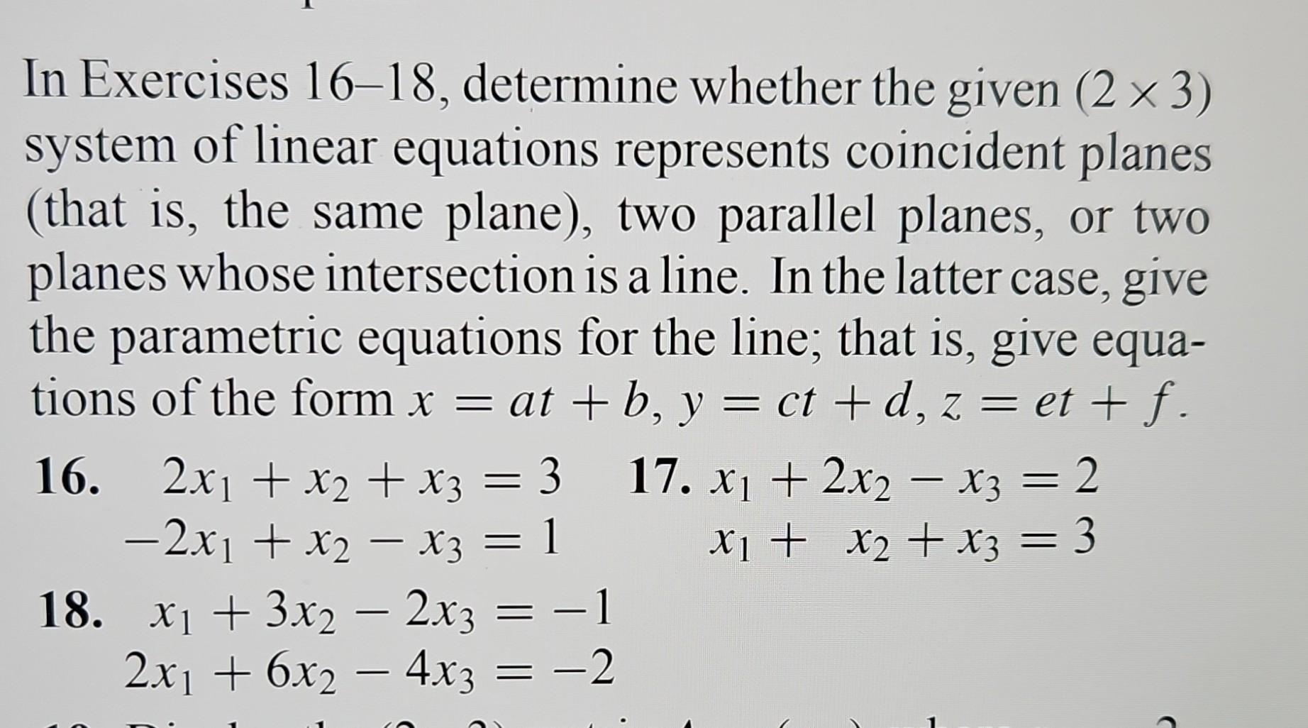 Solved In Exercises 16-18, determine whether the given (2×3) | Chegg.com