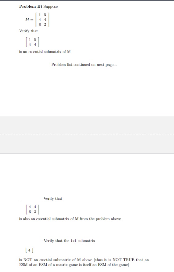 Solved Problem B) ﻿SupposeM-[154463]Verify that[1544]is an | Chegg.com