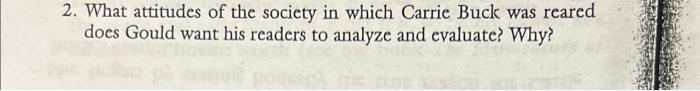 2. What attitudes of the society in which Carrie Buck | Chegg.com