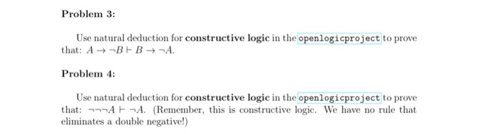 Problem 3: Use natural deduction for constructive | Chegg.com