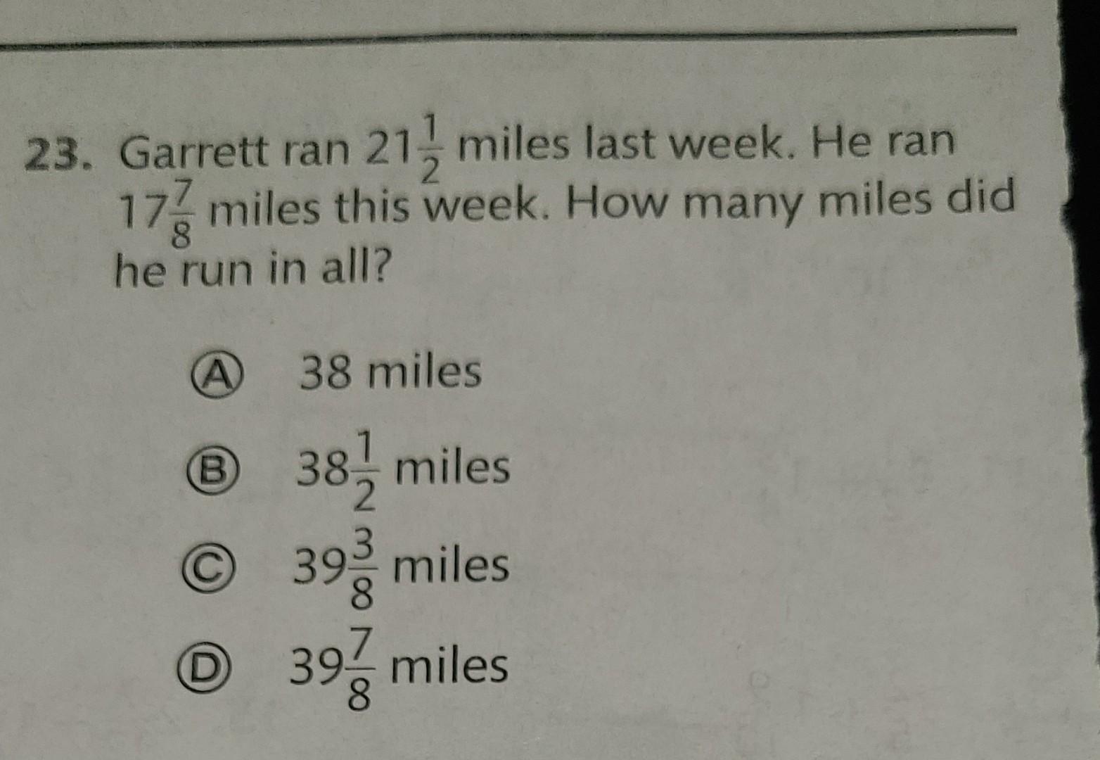 Solved 3. Garrett ran 2121 miles last week. He ran 1787 | Chegg.com