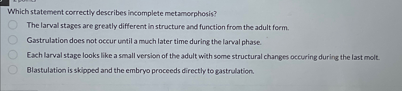 Solved Which statement correctly describes incomplete | Chegg.com